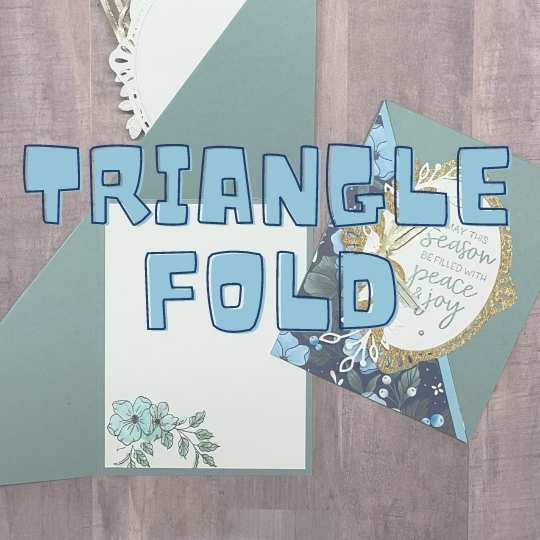 Triangle Fun Fold with our Newest Collection - Kristina Rees ...